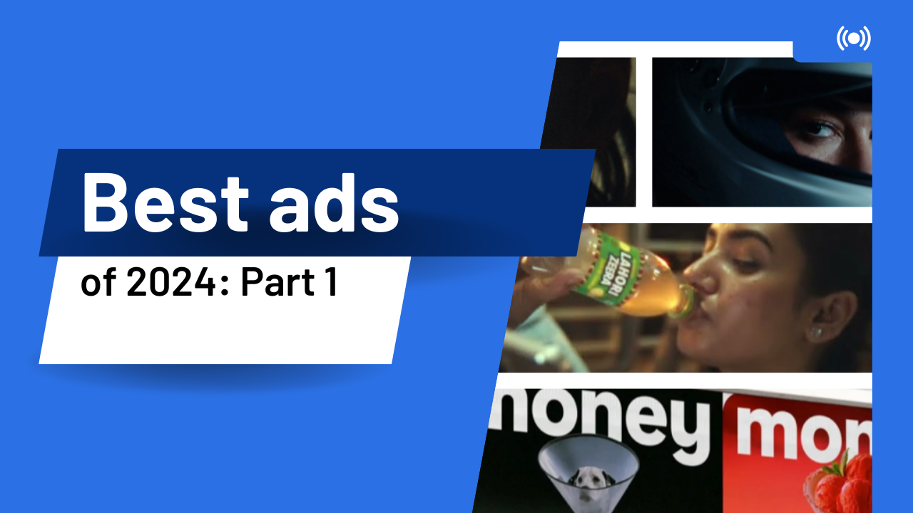 Best ads of 2024: 40 top creative campaigns of the year | Part 1 of 4 ...